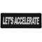 Let's Accelerate Patch - Biker Saying Patches by Ivamis Patches