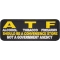 ATF Should Be A Convenience Store Patch | Embroidered Patches by Ivamis ...