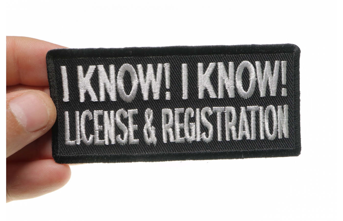 I Know I Know License and Registration Embroidered Funny Biker Saying ...