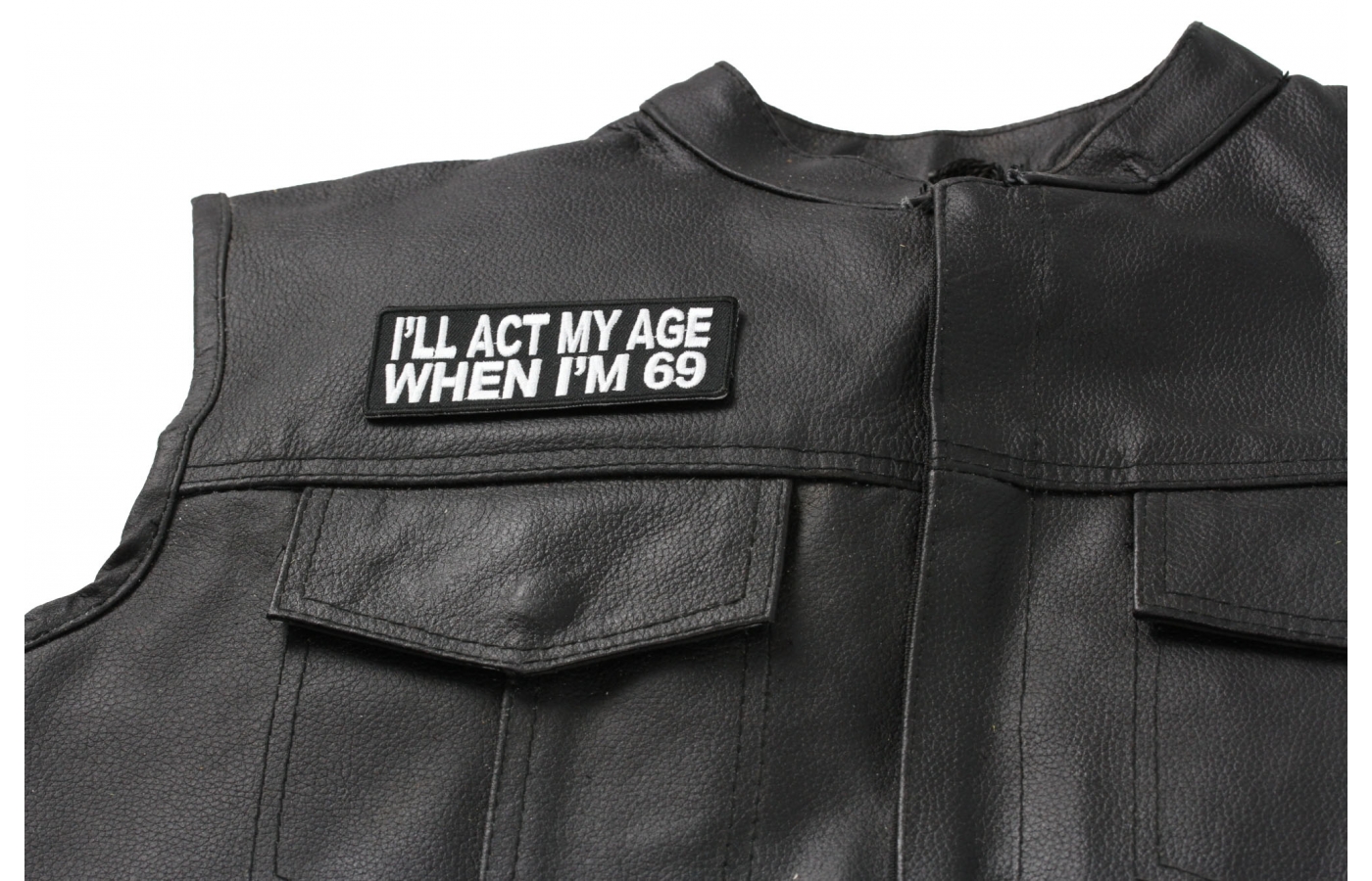 Act My Age When 69 Patch | Embroidered Patches by Ivamis Patches