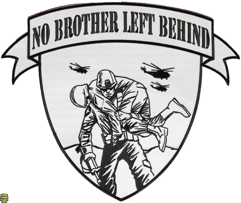 No Brother Left Behind Large Back Patch | Embroidered Patches
