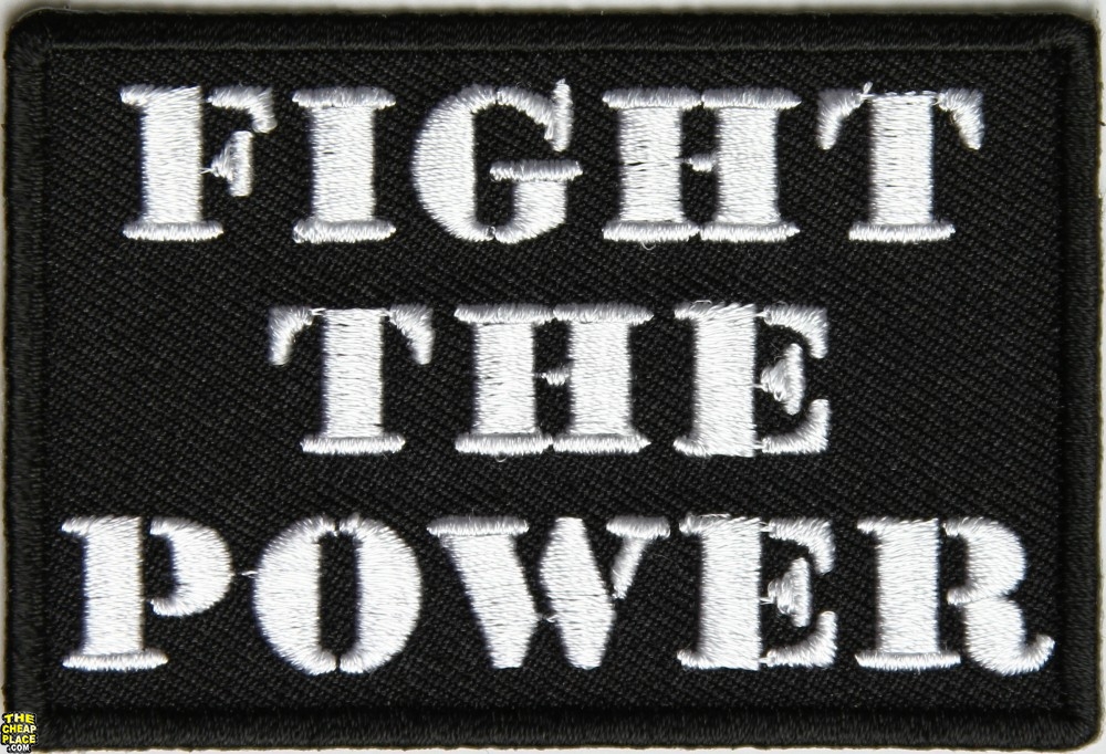 Fight The Power Patch