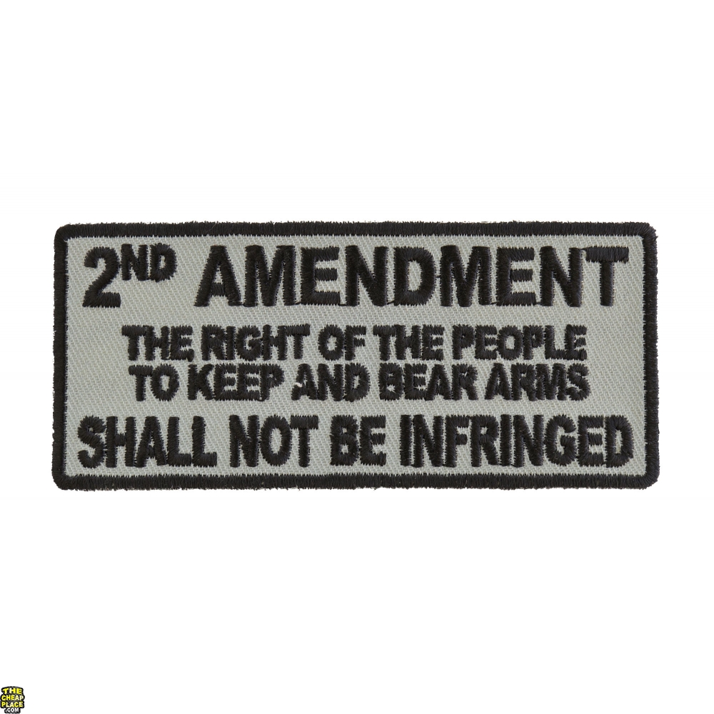 2nd Amendment, The Right of The People To Keep and Bear Arms, Shall Not Be Infringed Patch | 2nd ...