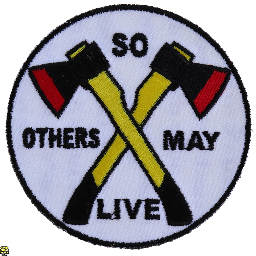 So Others May Live Firefighter Patch | Embroidered Patches