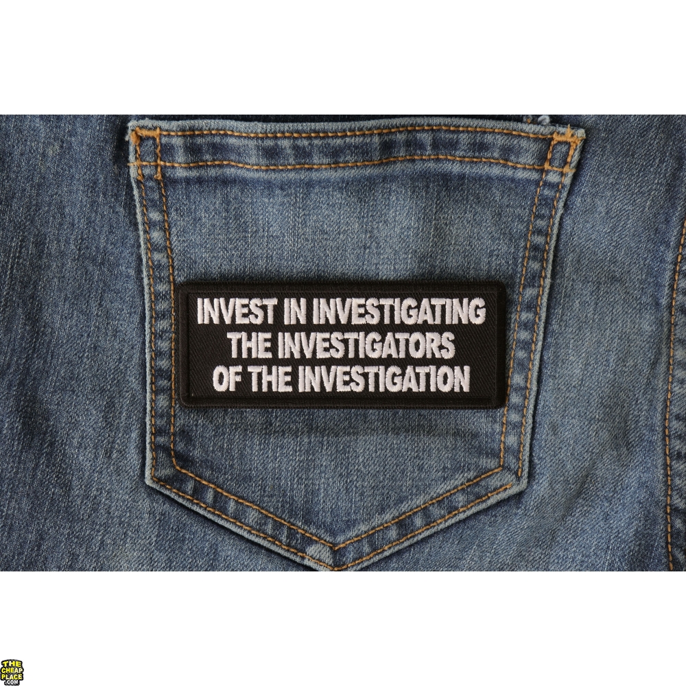 Invest in Investigating the Investigators of the Investigation Patch