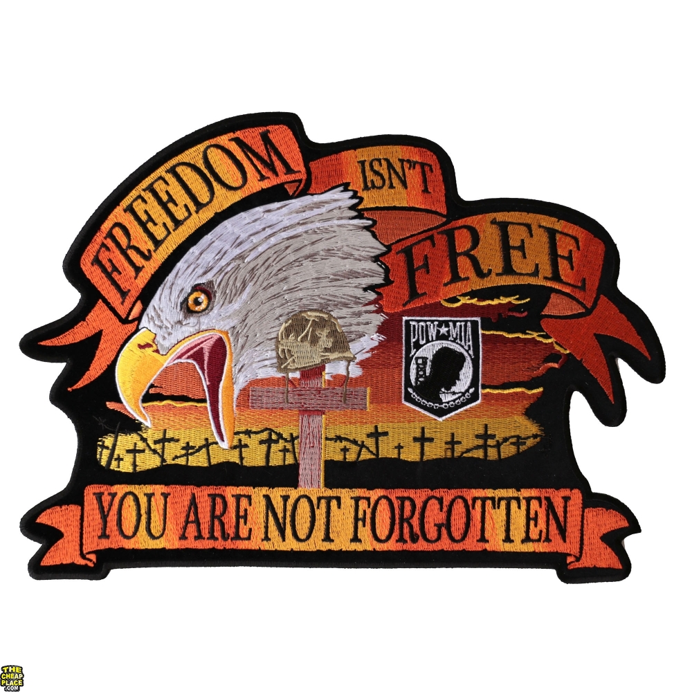 Freedom Isn't Free, You Are Not Forgotten, Eagle POW MIA Large Back ...