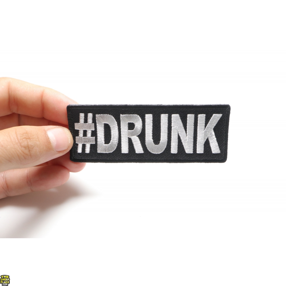Hashtag Drunk Patch