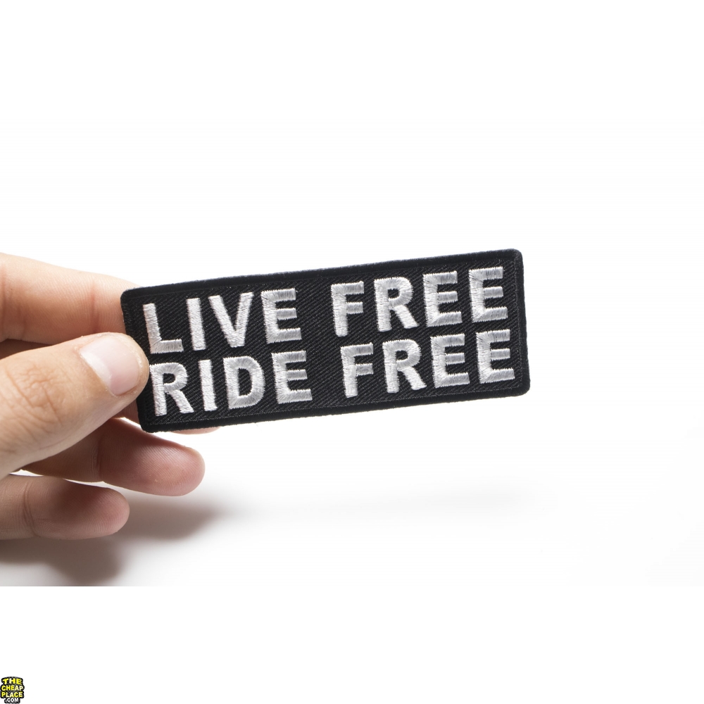 Live Free Ride Free Patch | Biker Patches -TheCheapPlace