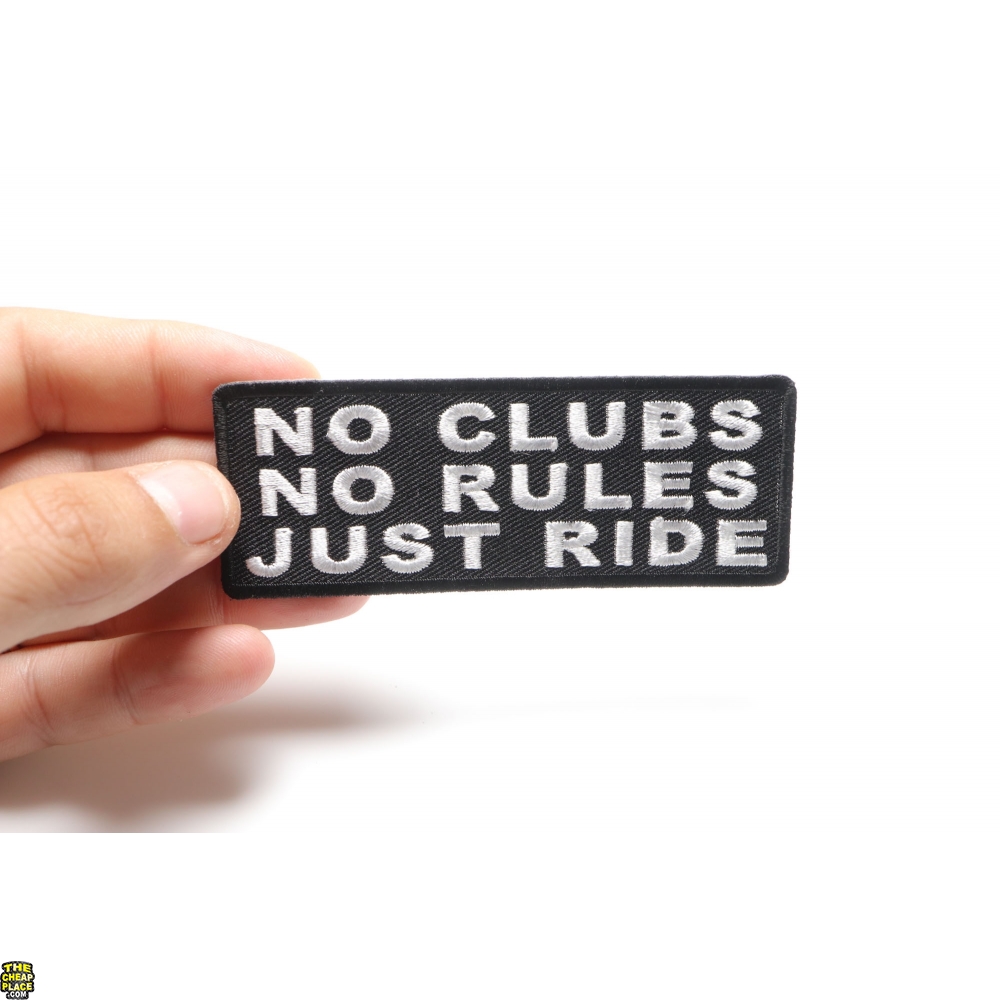 No Clubs No Rules Just Ride Patch | Biker Patches -TheCheapPlace