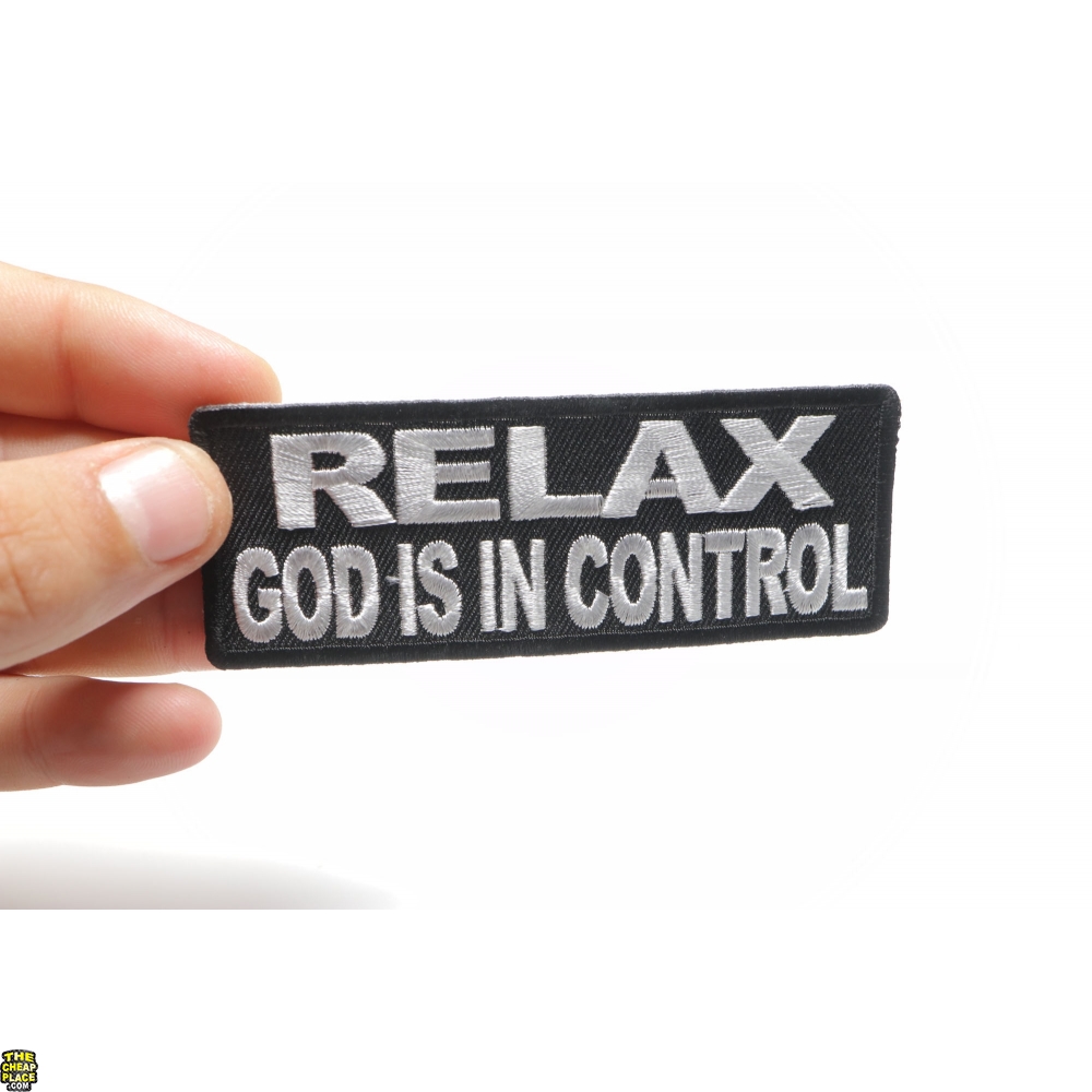 Relax God Is In Control Patch | Christian Patches -TheCheapPlace