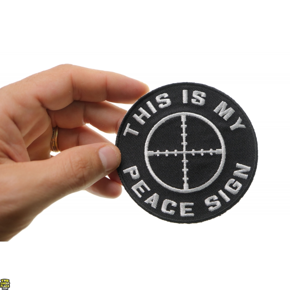 This Is My Peace Sign Patch | Military Patches -TheCheapPlace