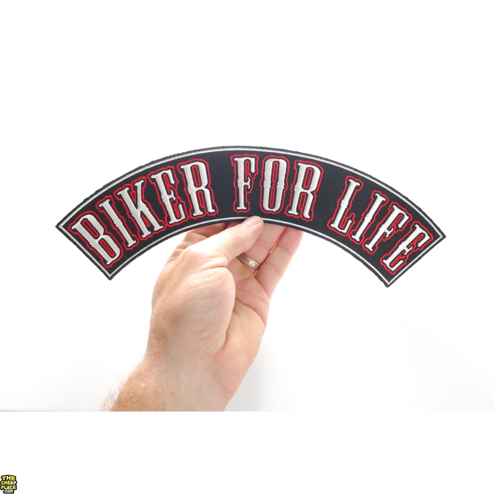 Biker For Life Large Rocker Patch