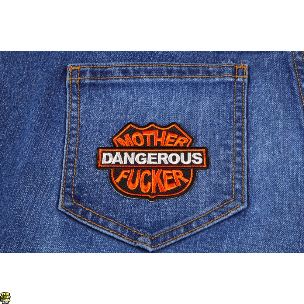 Dangerous Mother Fucker Patch Naughty Patches Thecheapplace