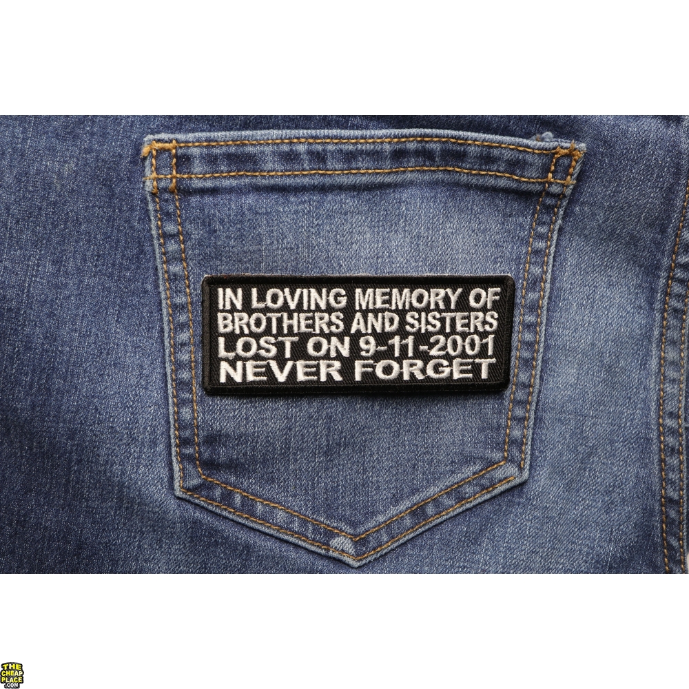 In Loving Memory Of Brothers and Sisters Lost On 9 11 2001 Never Forget ...