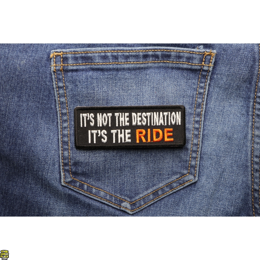 It's Not The Destination It's The Ride Patch | Biker Patches -TheCheapPlace