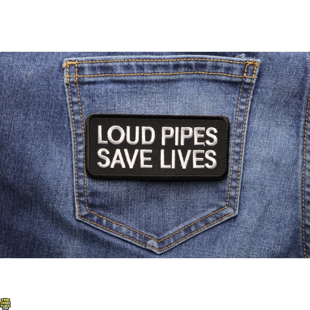 Loud Pipes Save Lives Patch | Biker Patches -TheCheapPlace