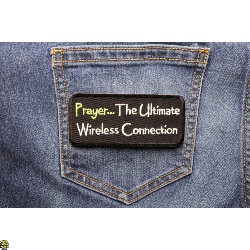 Prayer The Ultimate Wireless Connection Patch | Christian Patches ...