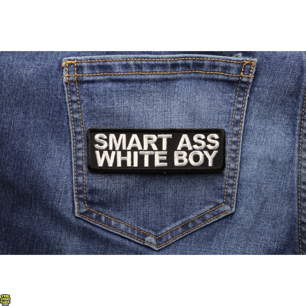 Smart Ass White Boy Patch | Funny Patches -TheCheapPlace