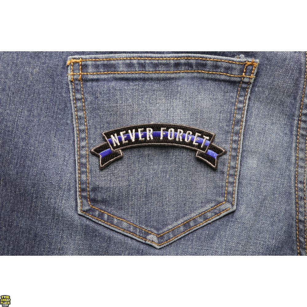 Thin Blue Line Never Forget Rocker Patch | Police Patches -TheCheapPlace