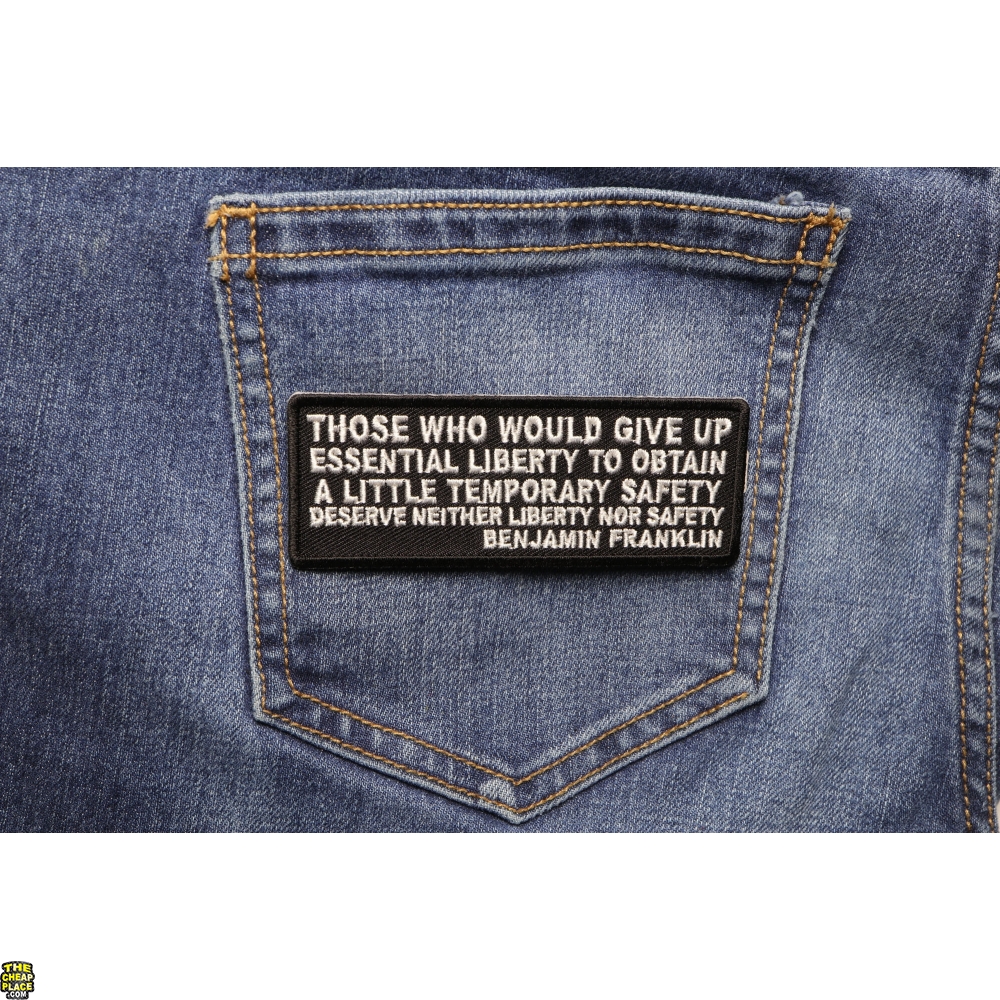 Those Who Give Up Liberty Ben Franklin Quote Patch | Patriotic Patches ...