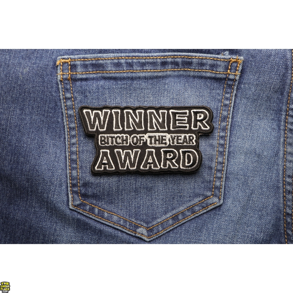 Winner Bitch Of The Year Award Patch | Embroidered Patches