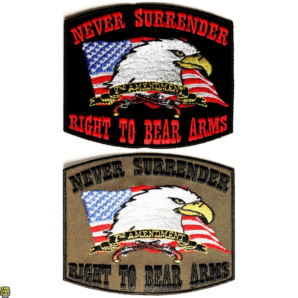 2nd Amendment Support Patches Set Of 2 NEVER SURRENDER RIGHT TO BEAR ...