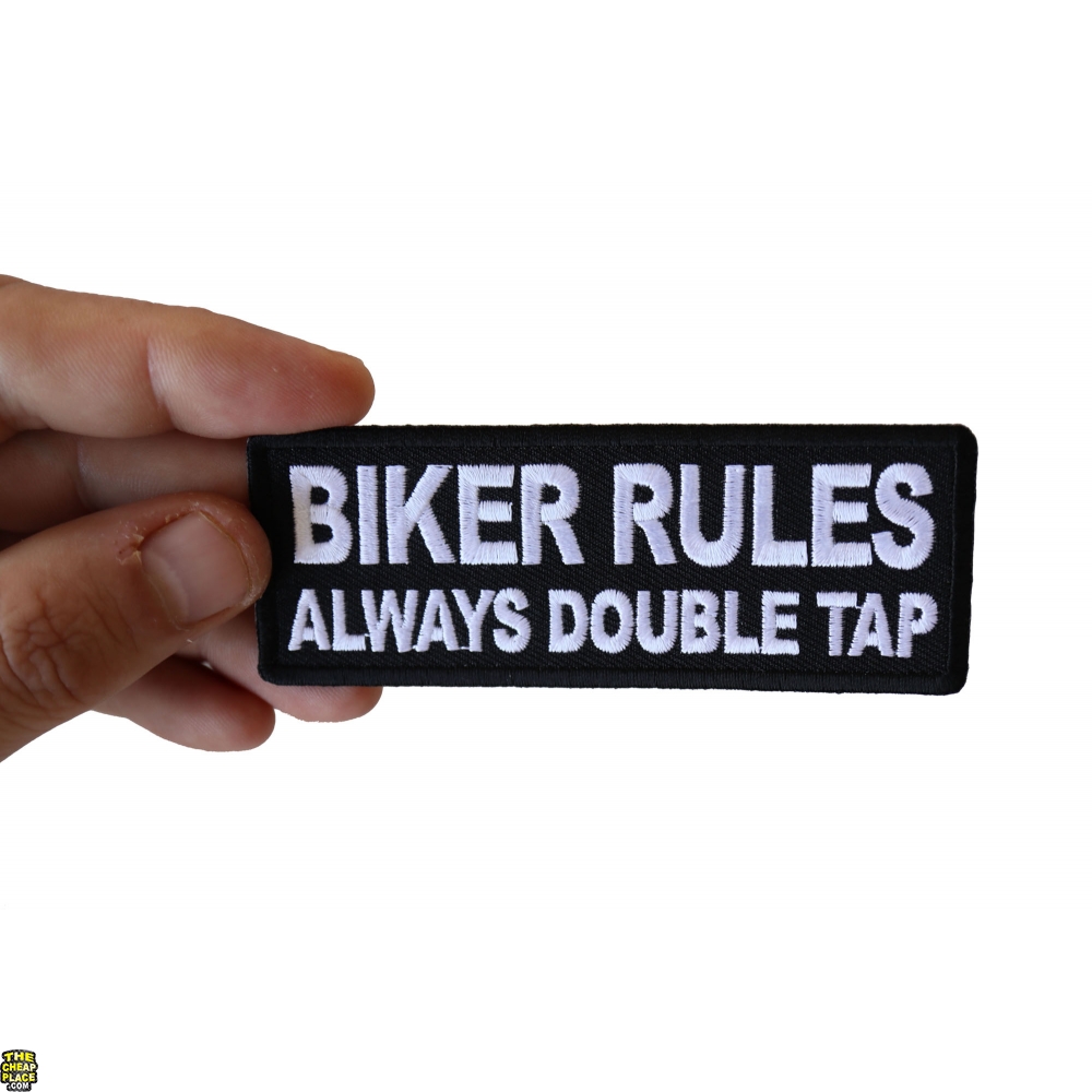 Biker Rules Always Double Tap Patch - TheCheapPlace