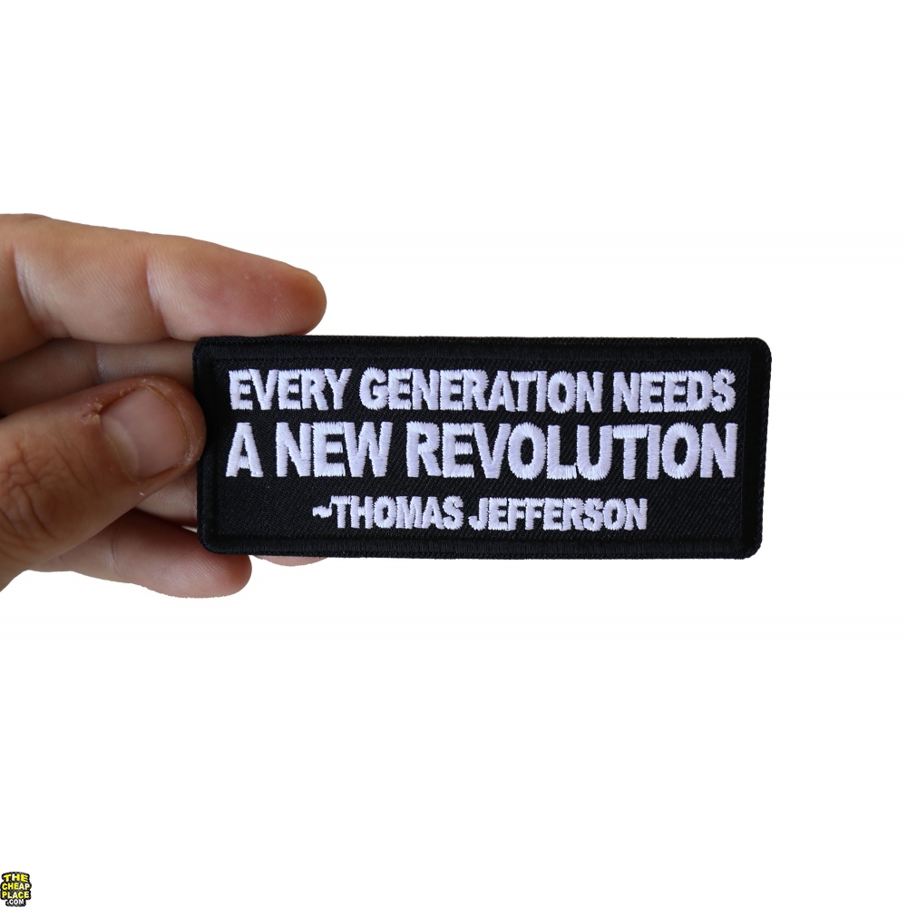 Every Generation Needs a New Revolution Thomas Jefferson Quote ...