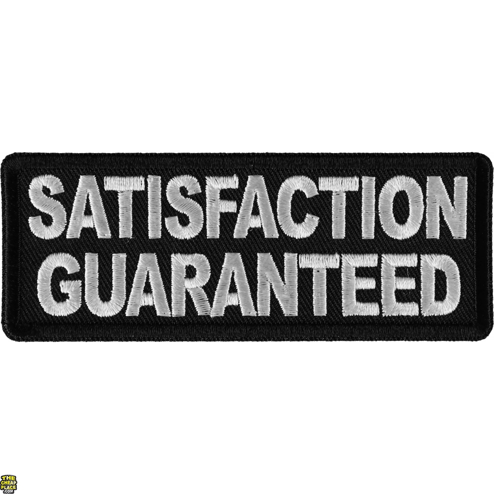 Satisfaction Guaranteed Patch - TheCheapPlace