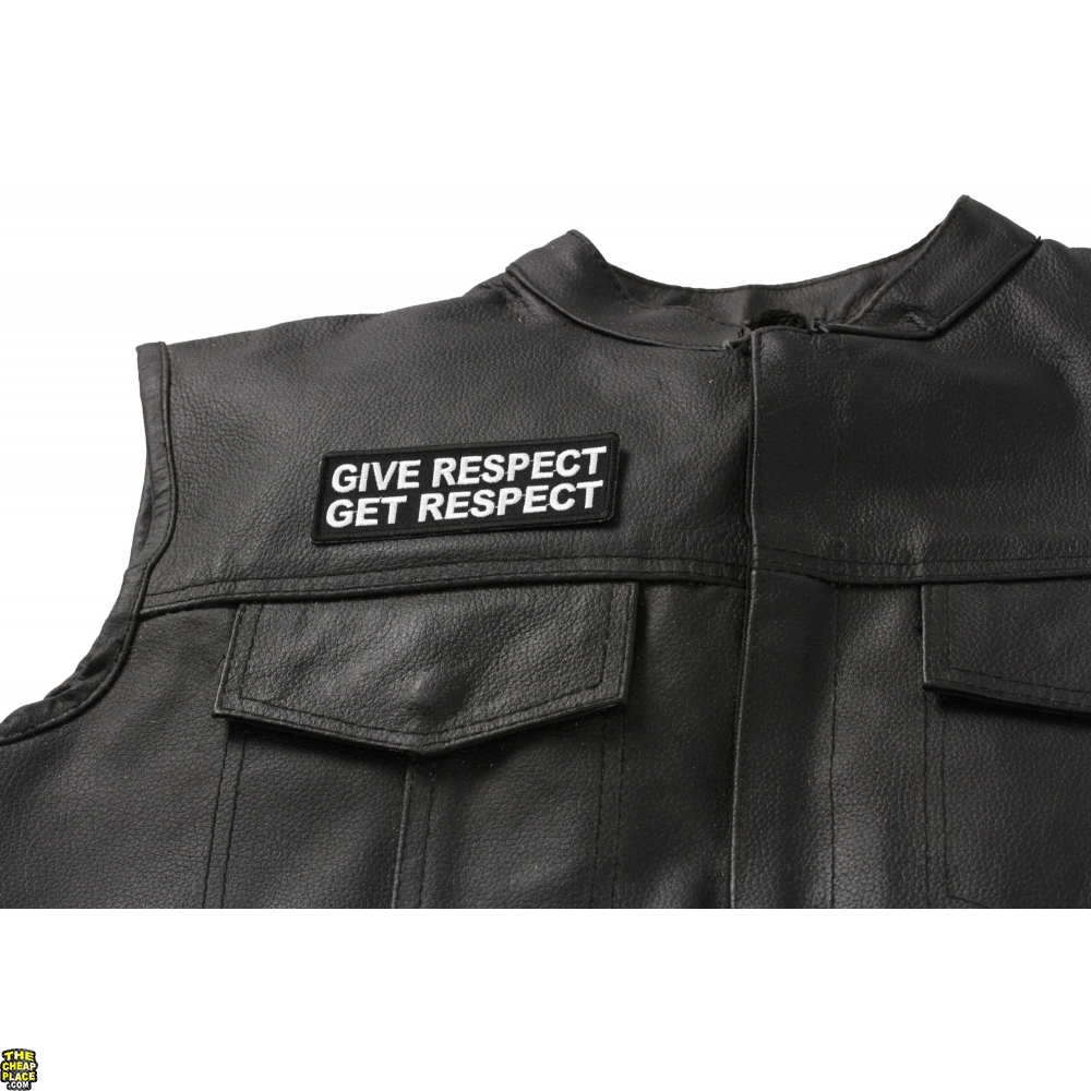 Give Respect Get Respect Patch | Inspirational Patches -TheCheapPlace