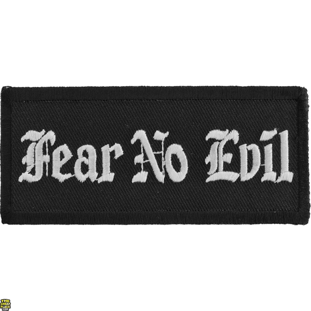 Fear No Evil Patch | Inspirational Patches -TheCheapPlace