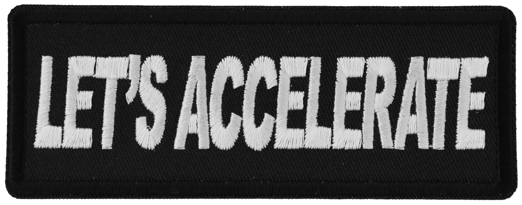 Let's Accelerate Patch - Biker Saying Patches by Ivamis Patches