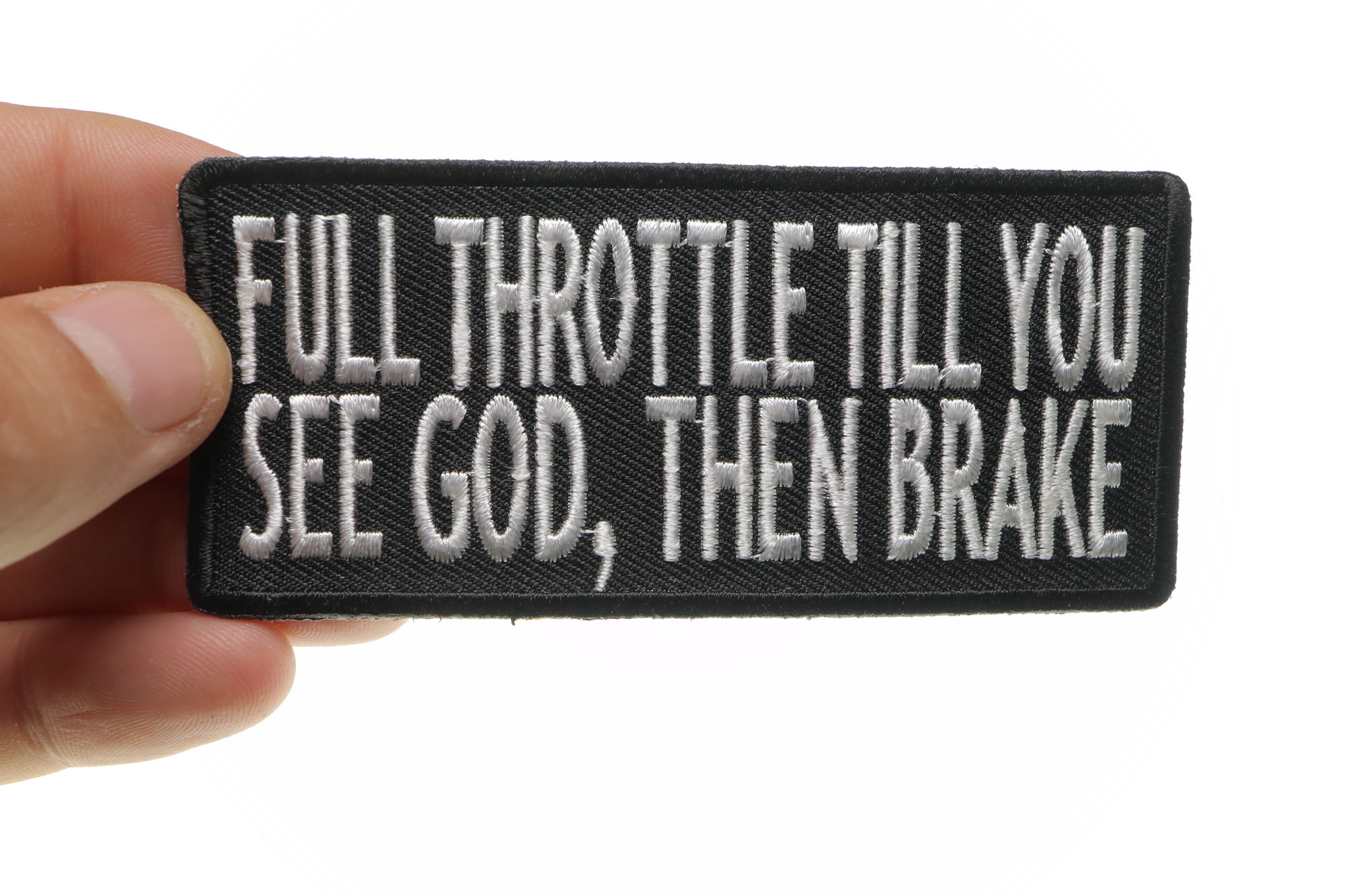 Full Throttle Til You See God Then Brake Patch - Biker Saying Patches by Ivamis Patches