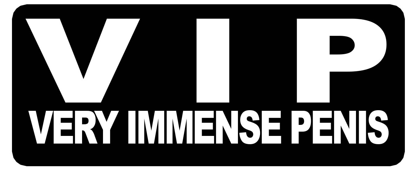 VIP Very Immense Penis Patch - TheCheapPlace