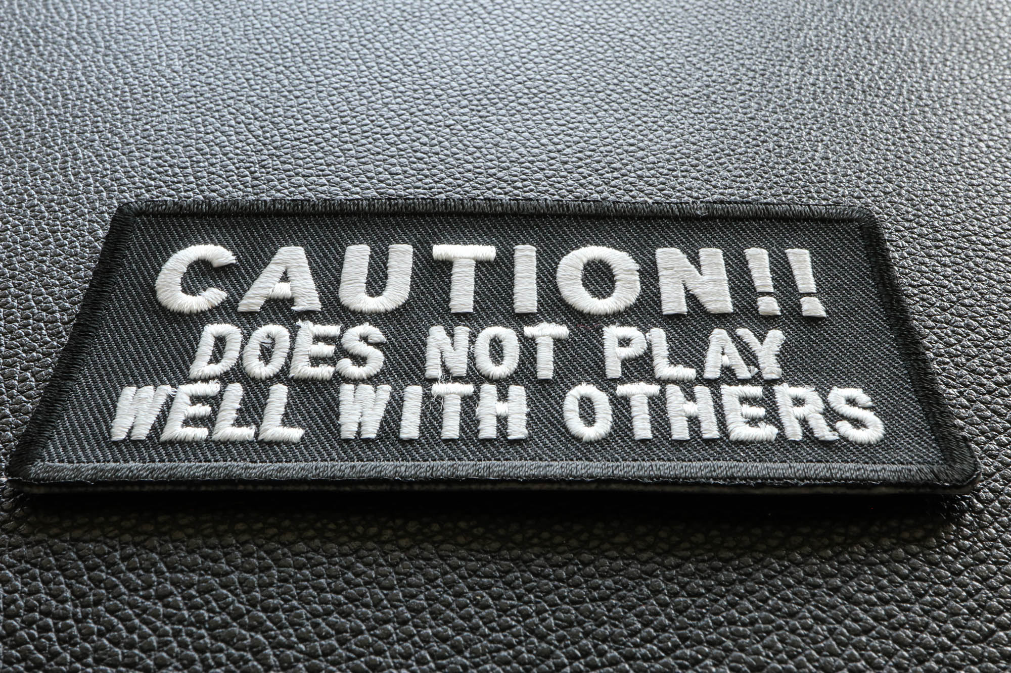 Caution Does Not Play Well With Others Patch | Embroidered Patches by ...