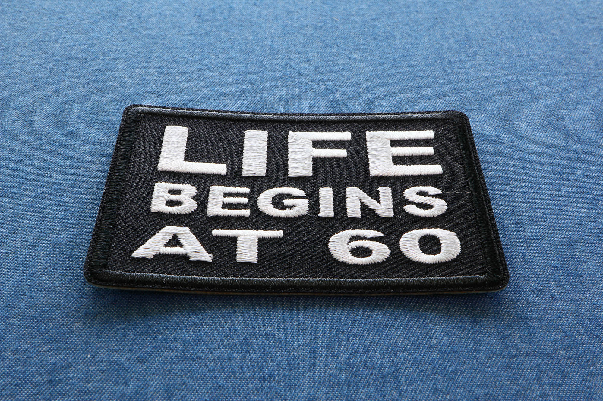 Life Begins at 60 Patch, Saying Patches by Ivamis Patches