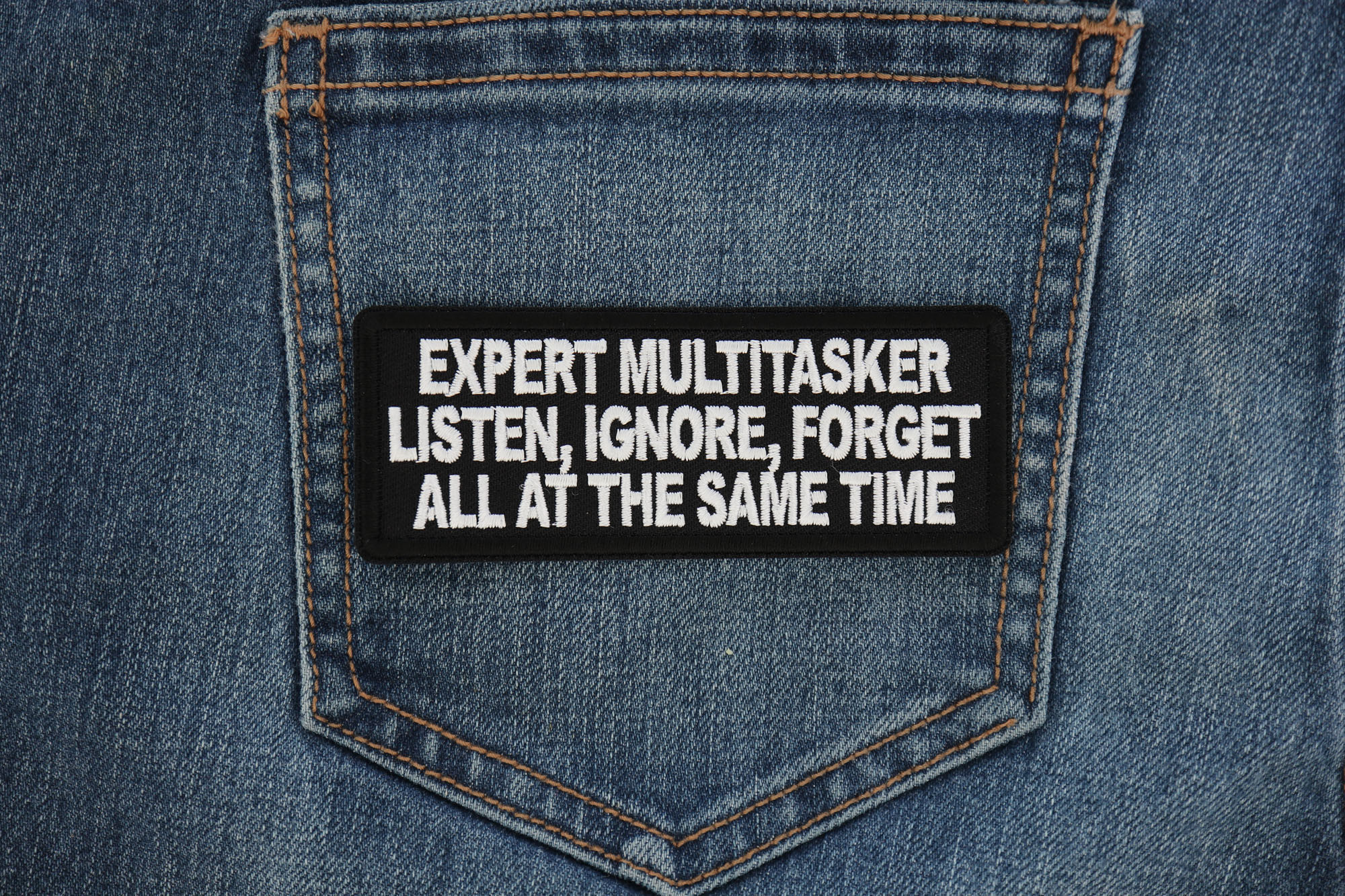 Expert Multitasker, Listen Ignore, Forget all at the same time Patch ...