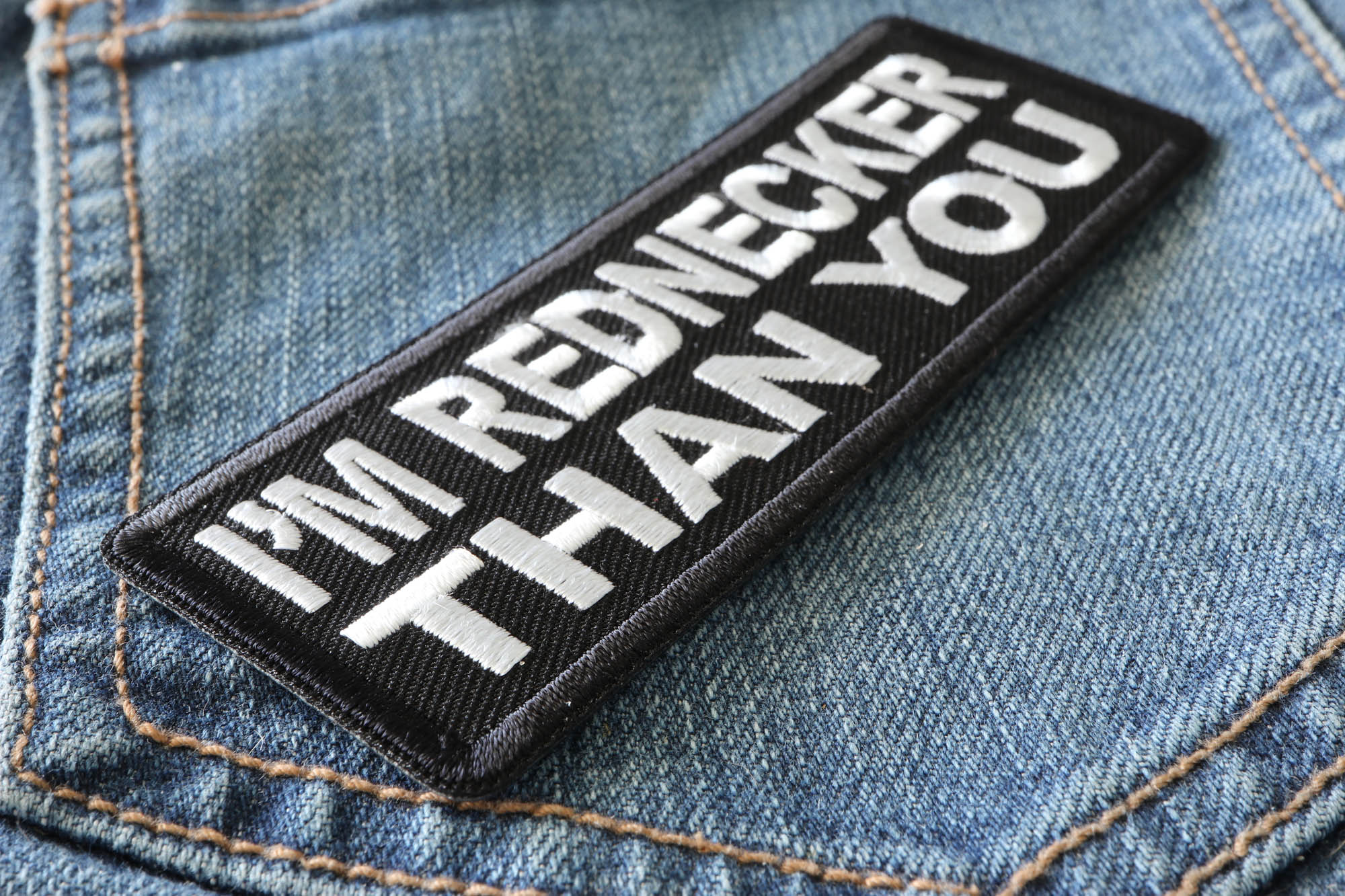 I'm Rednecker Than you Patch by Ivamis Patches