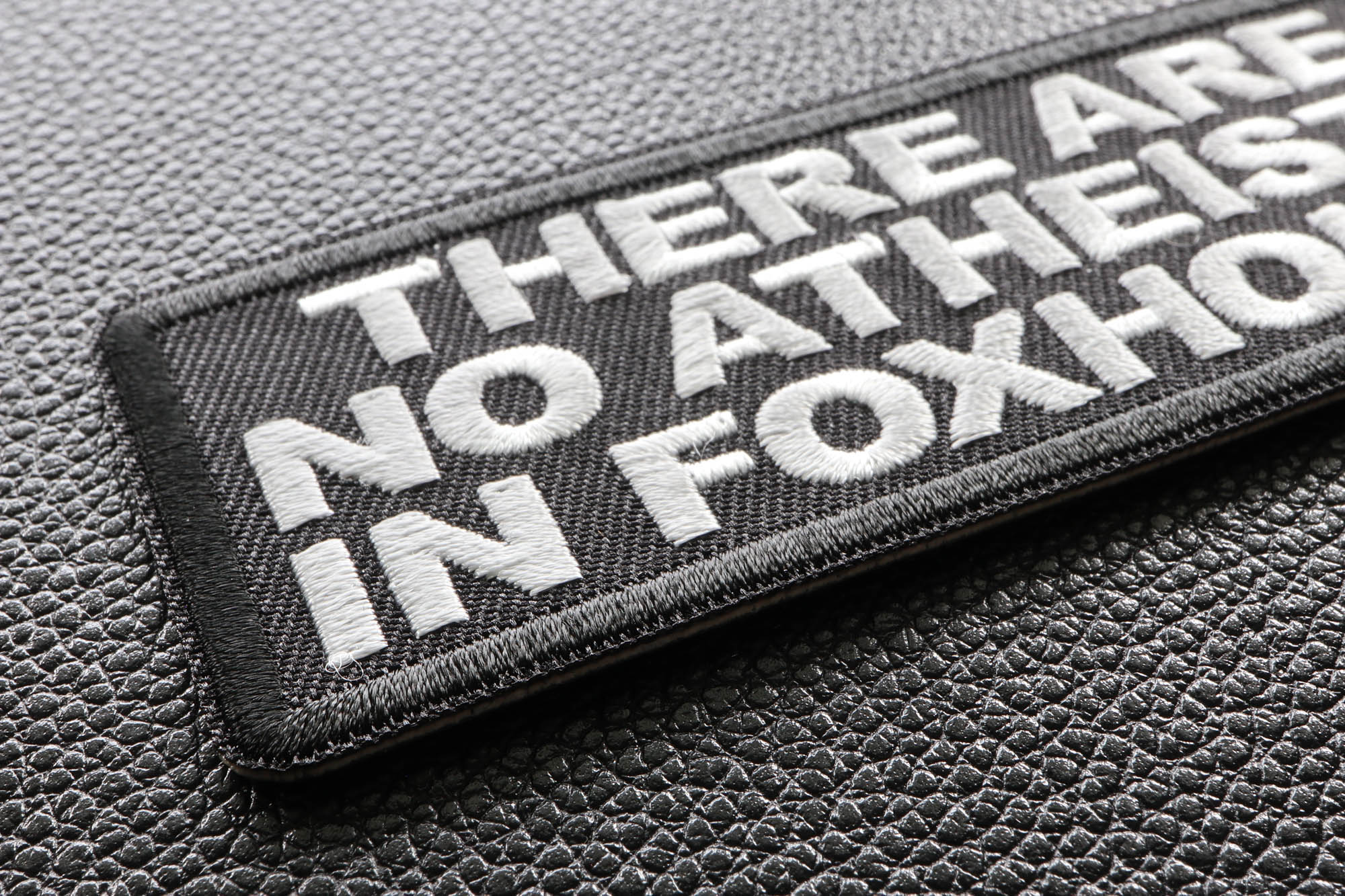 There are no Atheists in Foxholes Patch, Military Saying Patches by ...