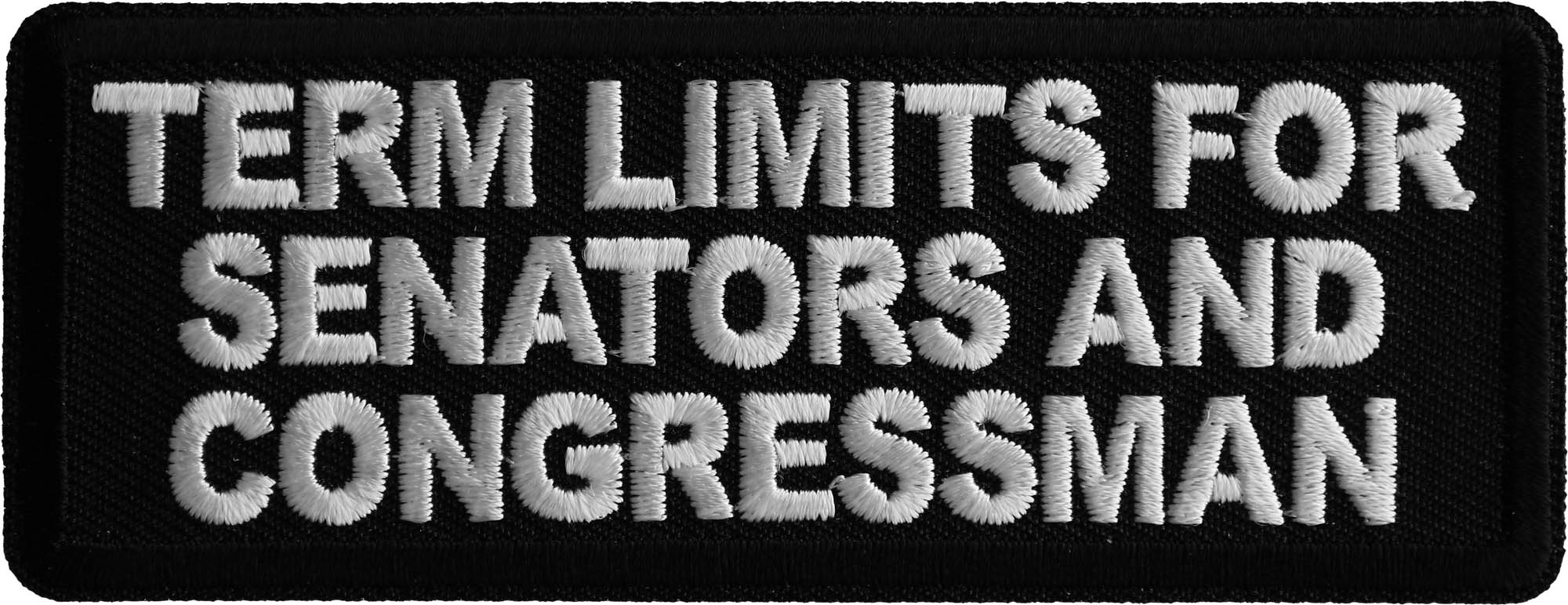 Term Limits for Senators and Congressman Iron on Patch - Iron on ...