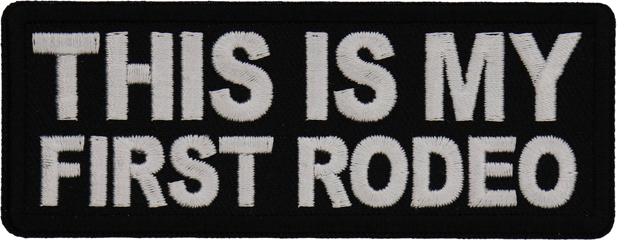 This is My First Rodeo Patch, Funny Saying Patches, Sew or Iron on by ...