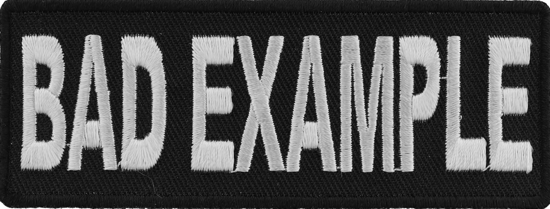 Bad Example Patch, Saying Patches by Ivamis Patches