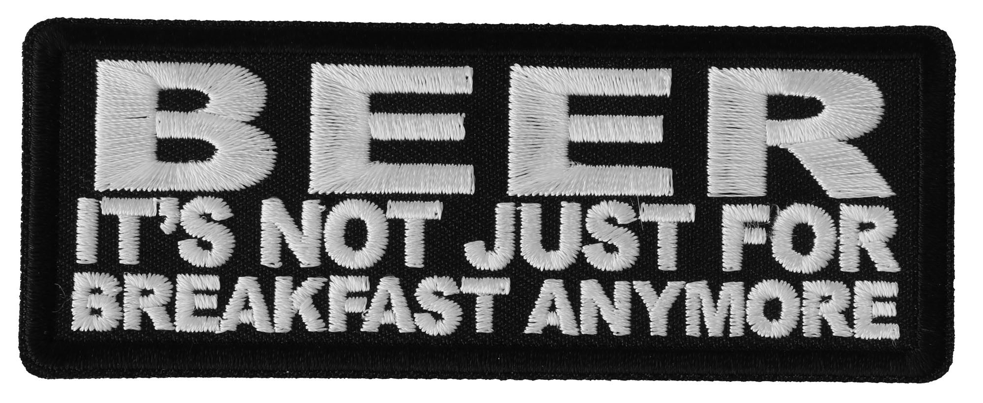 Beer It's Not Just for Breakfast Anymore Patch, Funny Saying Patches by ...