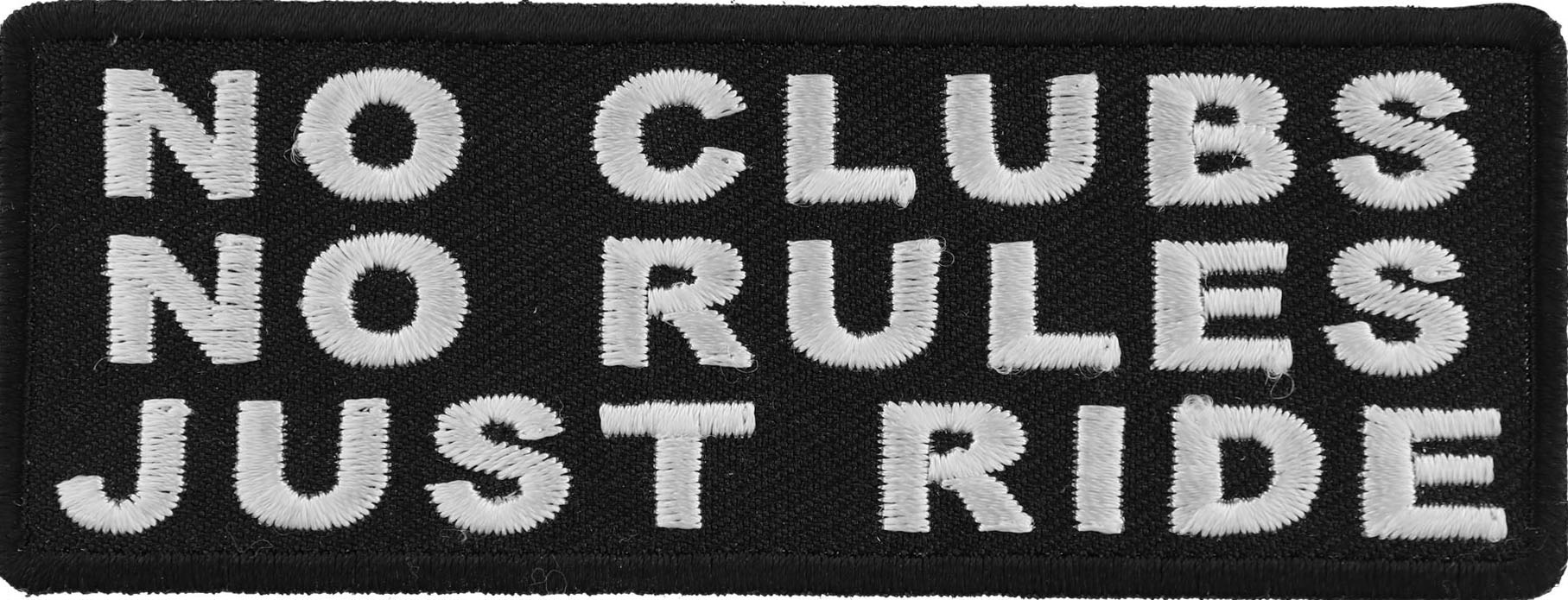 No Clubs No Rules Just Ride Patch - Biker Saying Patches by Ivamis Patches