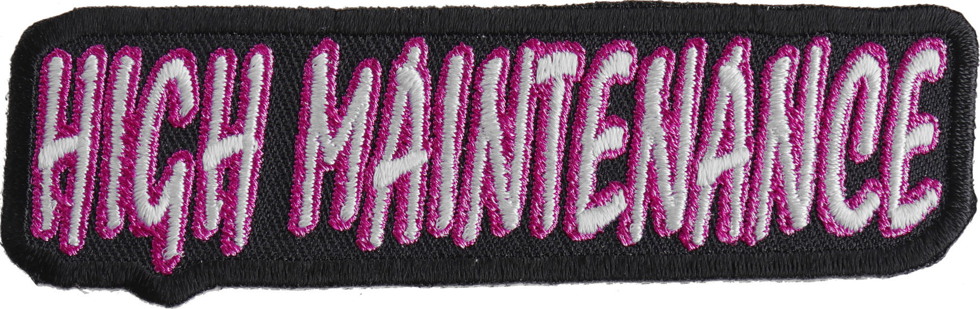 High Maintenance Patch | Ladies Patches -TheCheapPlace