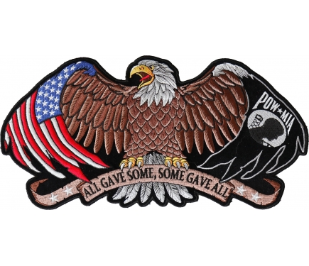 All Gave Some and Some Gave All POW MIA Eagle Patch, Large Eagle Back ...