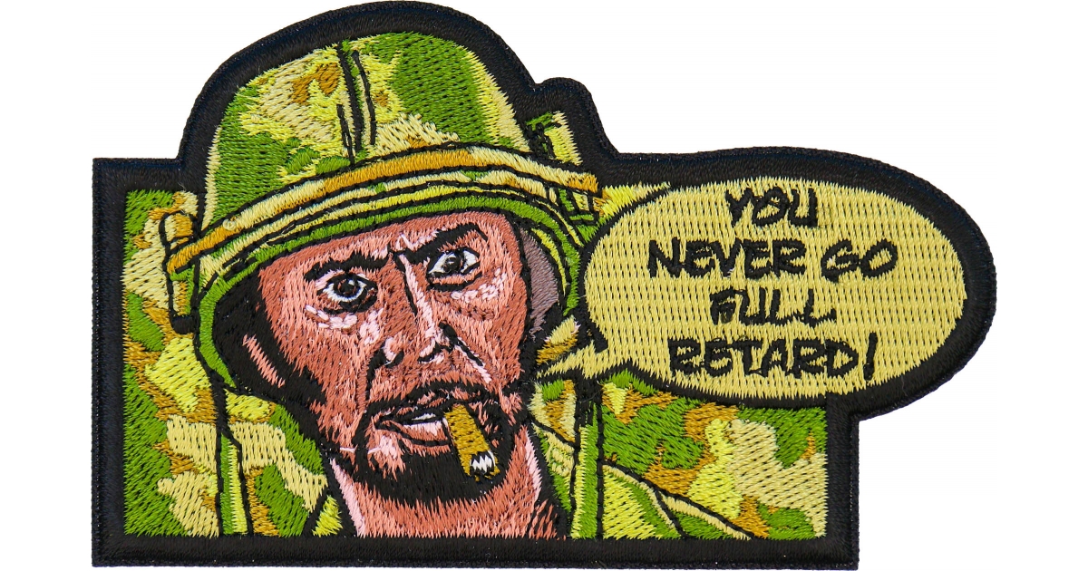You Never go Full Retard Patch by Ivamis Patches