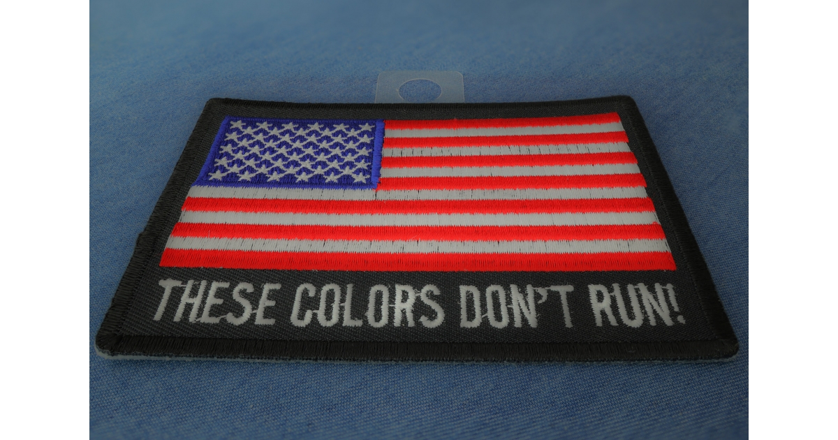 These Colors Don't Run US Flag Patch | US Military Veteran Patches by ...