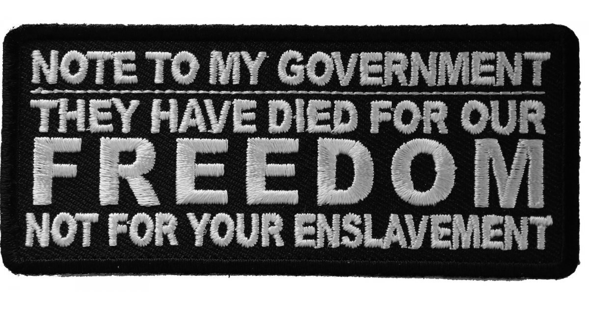 Note To My Government Patch | Patriotic Patches -TheCheapPlace