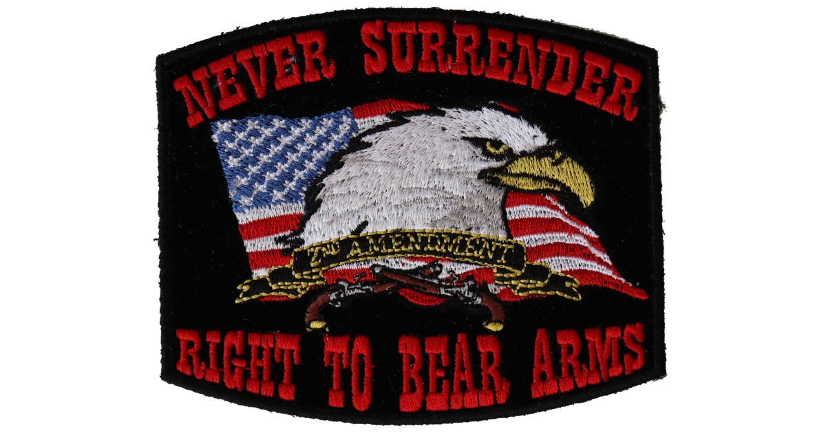 Never Surrender Black 2nd Amendment Patch | US Military Veteran Patches ...